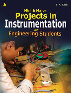 Mini & Major Projects In Instrumentation For Engineering Students: Buy ...