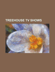 Treehouse TV Shows: Buy Treehouse TV Shows by Source Wikipedia at Low ...