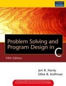 Problem Solving And Program Design In C (5th Ed.) - 5th Edition 5th ...