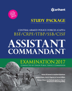 CPF Assistant Commandant Examination 2017 - Examination 2017 6 Edition ...