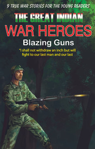 The Great Indian War Heroes - Blazing Guns: Buy The Great Indian War ...