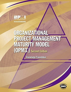 Organisational Project Management Maturity Model (OPM3): Buy ...