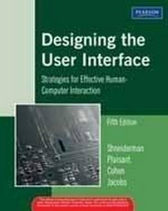 Designing the User Interface: Strategies for Effective Human-Computer ...
