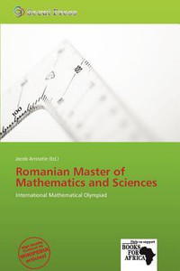 Romanian Master of Mathematics and Sciences: Buy Romanian Master of ...