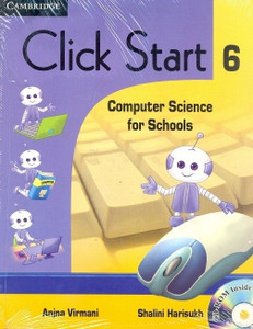CLICK START 6 WITH CD-ROM: COMPUTER SCIENCE FOR SCHOOLS: Buy CLICK ...