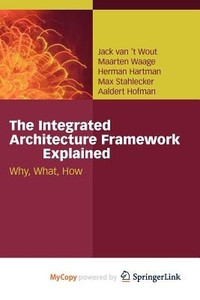 The Integrated Architecture Framework Explained: Buy The Integrated ...