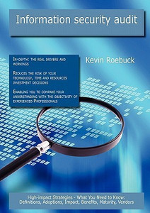 Information Security Audit: Buy Information Security Audit by Roebuck ...