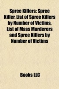 Spree Killers: Buy Spree Killers by unknown at Low Price in India ...