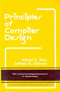Principles of Compiler Design: Buy Principles of Compiler Design by Aho ...