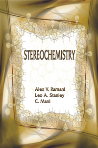 Stereo Chemistry: Buy Stereo Chemistry by Ramani Alex V at Low Price in ...