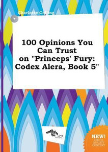 100 Opinions You Can Trust on Princeps' Fury: Buy 100 Opinions You Can ...
