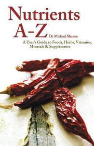 Nutrients A - Z: Buy Nutrients A - Z by Sharon Michael at Low Price in ...