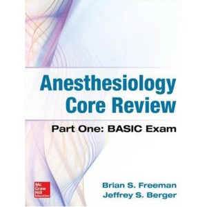 Anesthesiology Core Review: Part One Basic Exam: Buy Anesthesiology ...