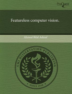Featureless Computer Vision: Buy Featureless Computer Vision by Ashraf ...