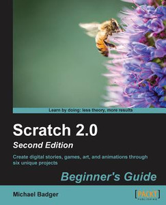 Scratch 2.0 Beginner's Guide: Buy Scratch 2.0 Beginner's Guide by ...