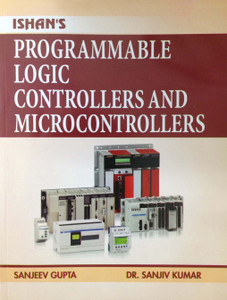 PLC & Microcontrollers: Buy PLC & Microcontrollers by Sanjeev Gupta,Dr ...
