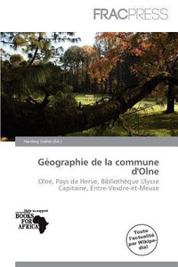 G Ographie de La Commune D'Olne: Buy G Ographie de La Commune D'Olne by ...
