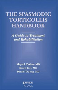 The Spasmodic Torticollis Handbook: Buy The Spasmodic Torticollis ...