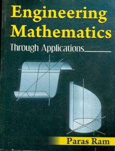 Engineering Mathematics: Through Applications: Buy Engineering ...
