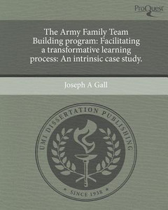 The Army Family Team Building Program: Facilitating a Transformative ...