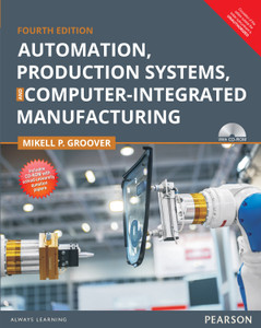 Automation, Production Systems, and Computer-Integrated Manufacturing ...