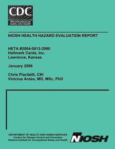 Niosh Health Hazard Evaluation Report: Buy Niosh Health Hazard ...
