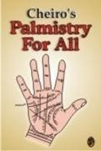 Cheiro's Palmistry for All 01 Edition: Buy Cheiro's Palmistry for All ...