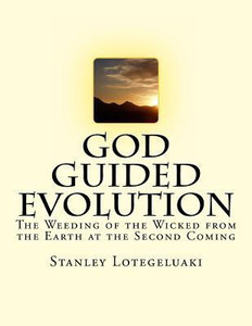God Guided Evolution: Buy God Guided Evolution by Lotegeluaki Stanley ...