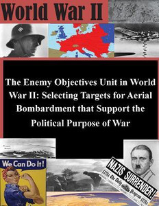 The Enemy Objectives Unit in World War II: Buy The Enemy Objectives ...