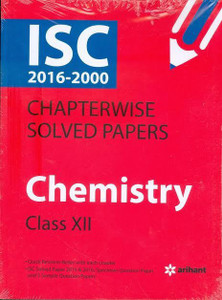 ISC Chapterwise Solved Papers Chemistry class 12th (Old Edition): Buy ...