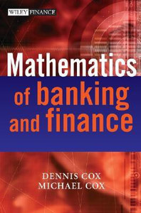 The Mathematics of Banking and Finance: Buy The Mathematics of Banking ...