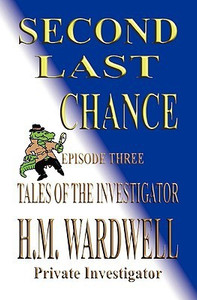 Second Last Chance: Buy Second Last Chance by Wardwell H M at Low Price ...