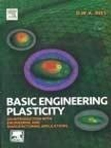 Basic Engineering Plasticity 1st Edition: Buy Basic Engineering ...