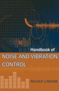 Handbook of Noise and Vibration Control: Buy Handbook of Noise and ...