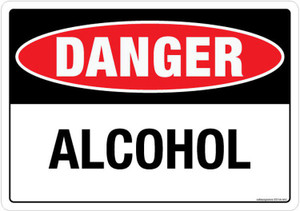 Safety Sign Store Danger: Alcohol Emergency Sign Price in India - Buy ...