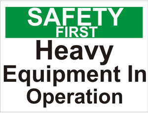 Clickforsign Heavy Equipment in Operation Emergency Sign Price in India ...