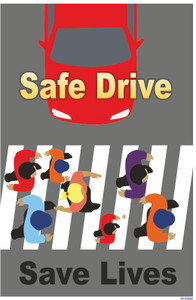 SignageShop flex Safe drive save lives Poster Emergency Sign Price in ...