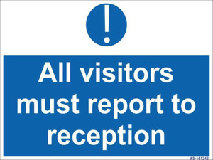 SignageShop All visitors must report to reception Emergency Sign Price ...