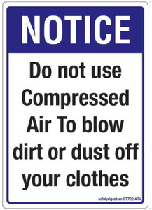 Safety Sign Store NOTICE: Do Not Use Compressed Air Emergency Sign ...