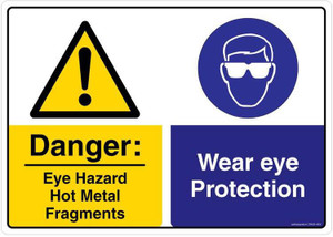 Safety Sign Store DANGER: Eye Hazard. Hot Metal Fragment Emergency Sign ...