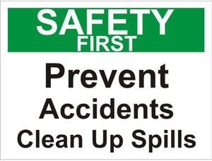Clickforsign Prevent Accidents Clean Up Spills Emergency Sign Price in ...