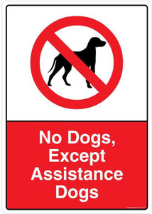 Safety Sign Store No Dogs Except Assistance Dogs Emergency Sign Price ...
