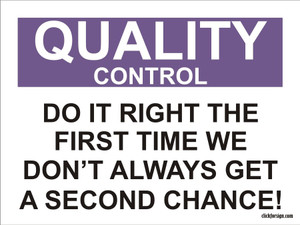 Clickforsign Do It Right The First Time We Don't Always Get A Second ...