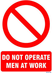 SignageShop Do not operate, men at work Emergency Sign Price in India ...