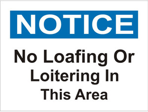 Clickforsign No Loafing or Loitering in this area Emergency Sign Price ...