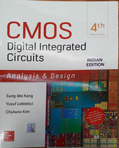 CMOS DIGITAL INTEGRATED CIRCUITS ANALYSIS & DESIGN, 4TH EDITION: Buy ...