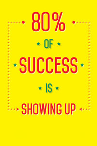 myhome Success Showing Up Poster (Paper, 30 cm x 45 cm) Paper Print ...