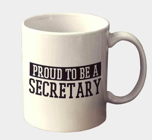 Muggies Magic proud to be a secretary white 143f0b86 2914 49 Ceramic ...