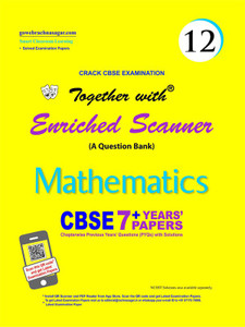 Together with Enriched CBSE Scanner Mathematics-12: Buy Together with ...