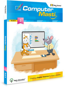 Computer Masti - level 3 - Book B - CLASS 3 COMPUTER SCIENCE TEXTBOOK B ...